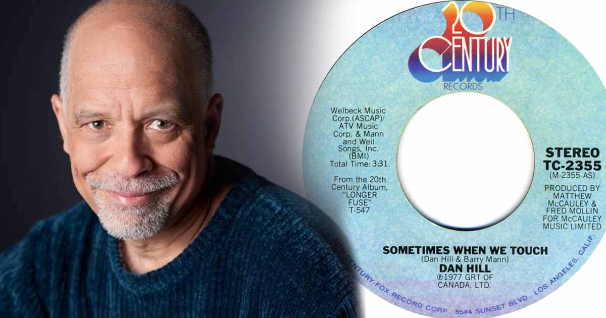 A 1970s Classic Love Song "Sometimes When We Touch" by Dan Hill